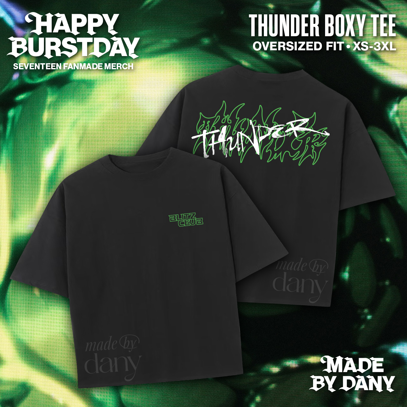 Thunder Boxy Tee | Happy Burstday – made by dany.